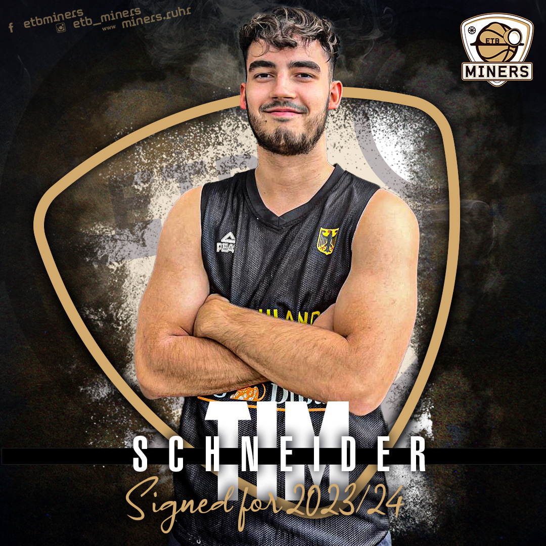 ETB Miners verpflichten Tim Schneider – ETB Miners